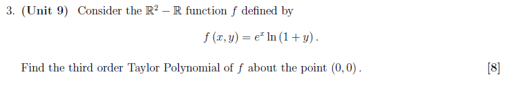 Solved 3. (Unit 9) Consider the R2 – R function f defined by | Chegg.com