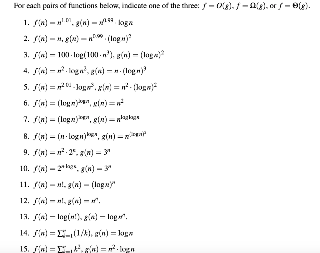 Solved =n: For each pairs of functions below, indicate one | Chegg.com