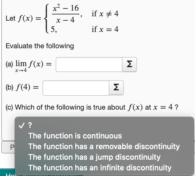 Solved if x # 4 Let f(x) = x2 – 16 x - 4 (5, if x = 4 | Chegg.com