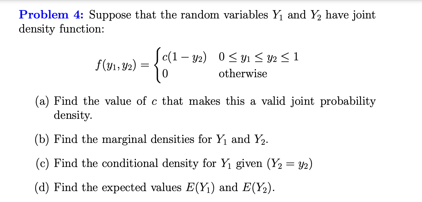 Solved Problem 4: Suppose that the random variables Y1 and | Chegg.com