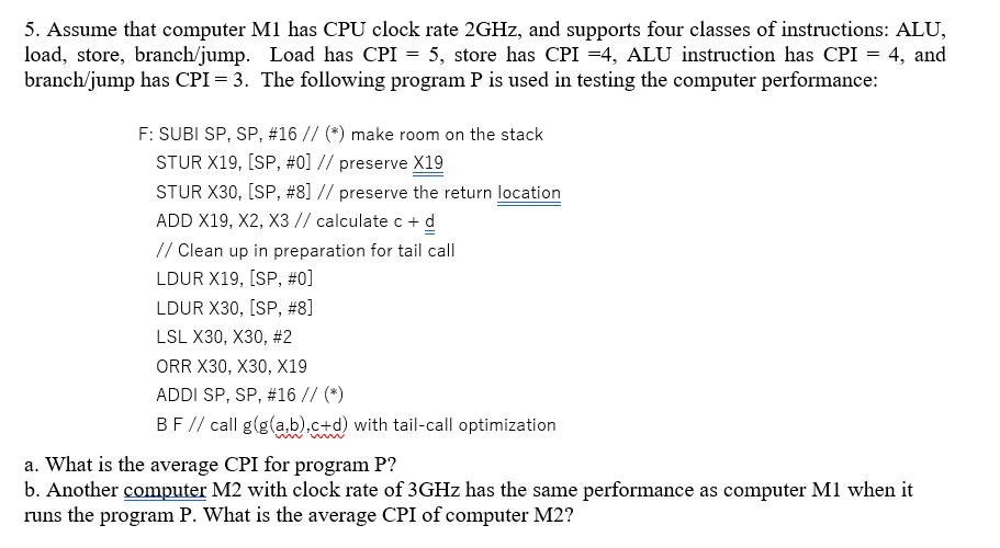 Solved 5. Assume that computer M1 has CPU clock rate 2GHz, | Chegg.com