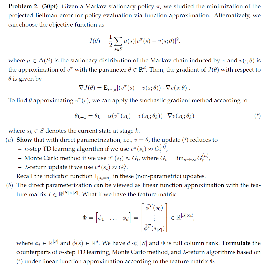 Solved Problem 2. (30pt) Given a Markov stationary policy π, | Chegg.com