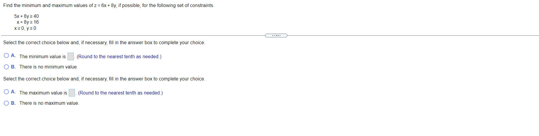 Solved Find the minimum and maximum values of Z = 6x + 8y, | Chegg.com