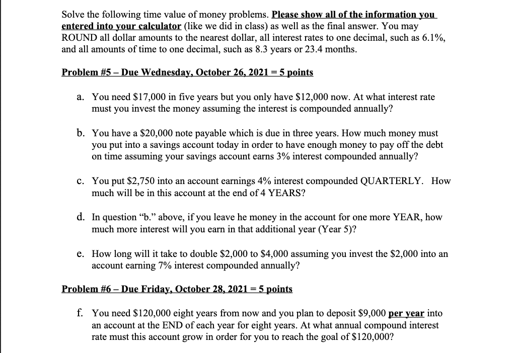 Solved Solve the following time value of money problems. | Chegg.com