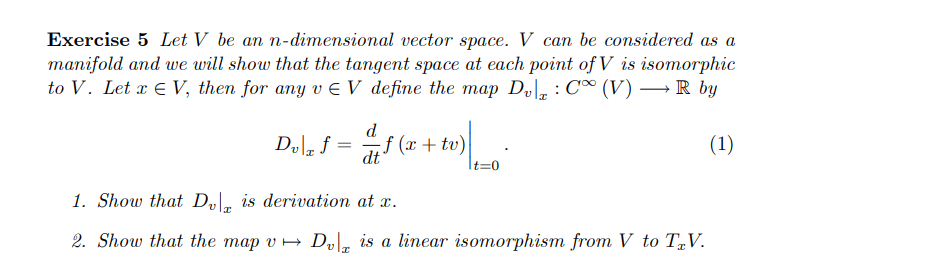 Solved Exercise 5 Let V be an n-dimensional vector space. V | Chegg.com