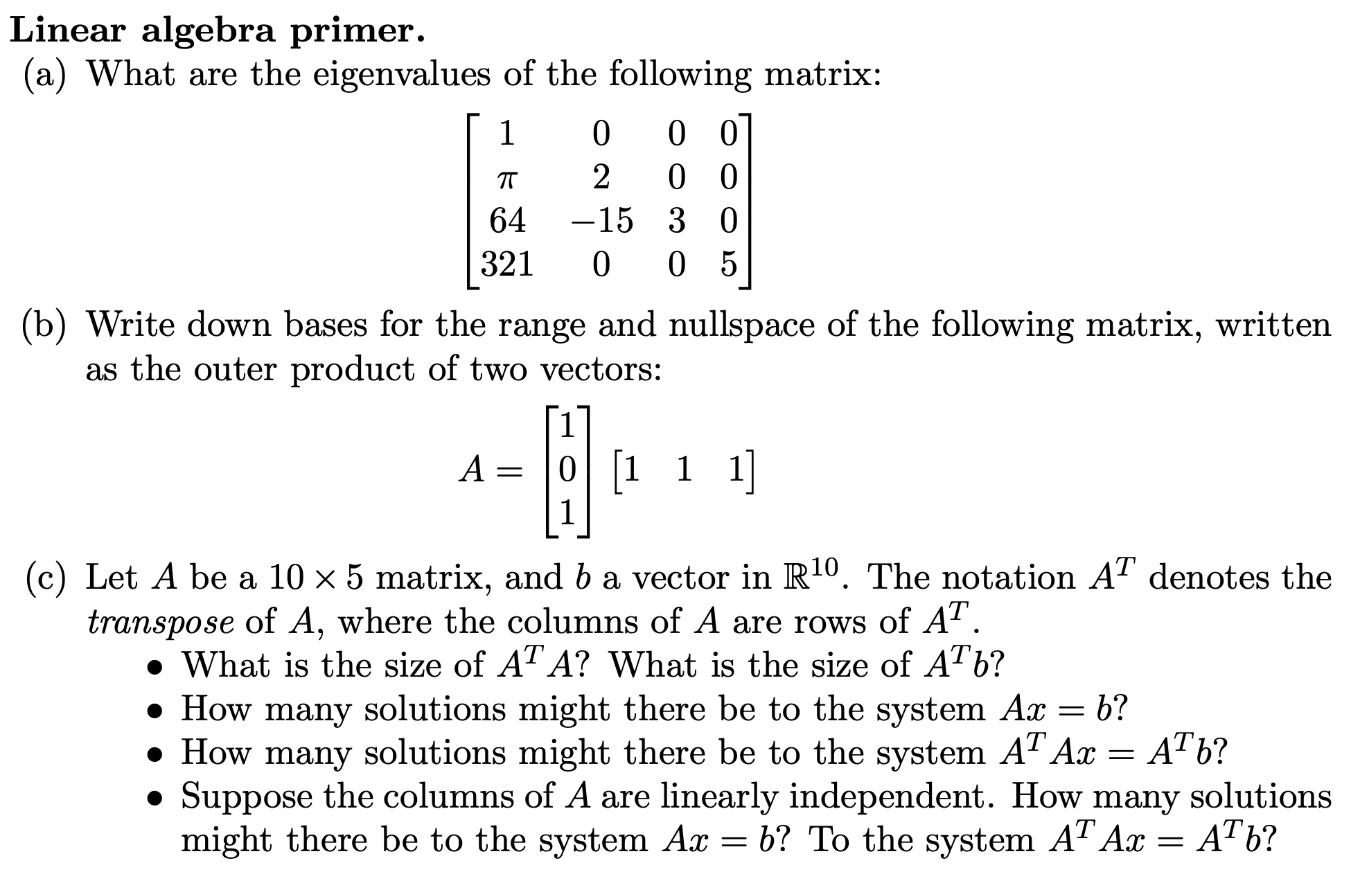 Solved Linear algebra primer.(a) ﻿What are the eigenvalues | Chegg.com