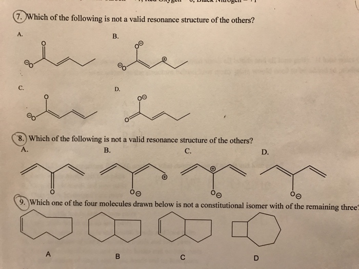 Solved Which of the following is not a valid resonance | Chegg.com