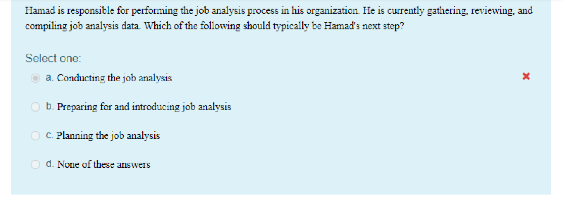 Solved Hamad is responsible for performing the job analysis | Chegg.com