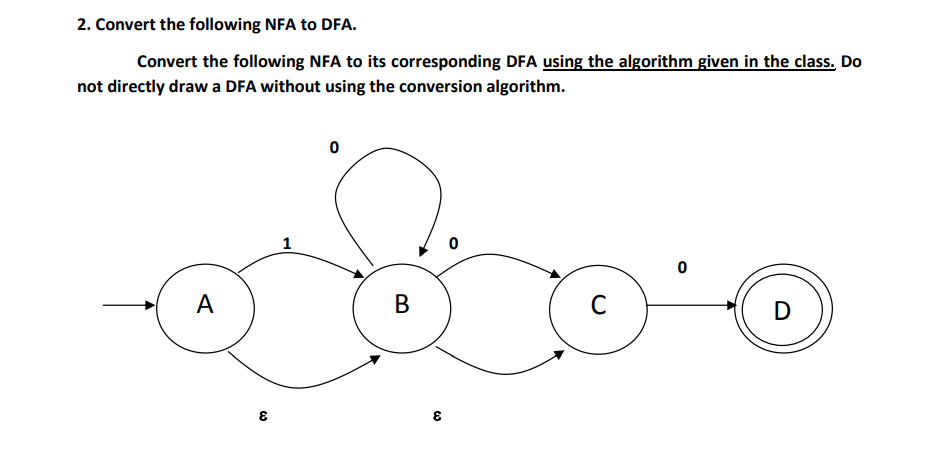 2 Convert The Following Nfa To Dfa Convert The 