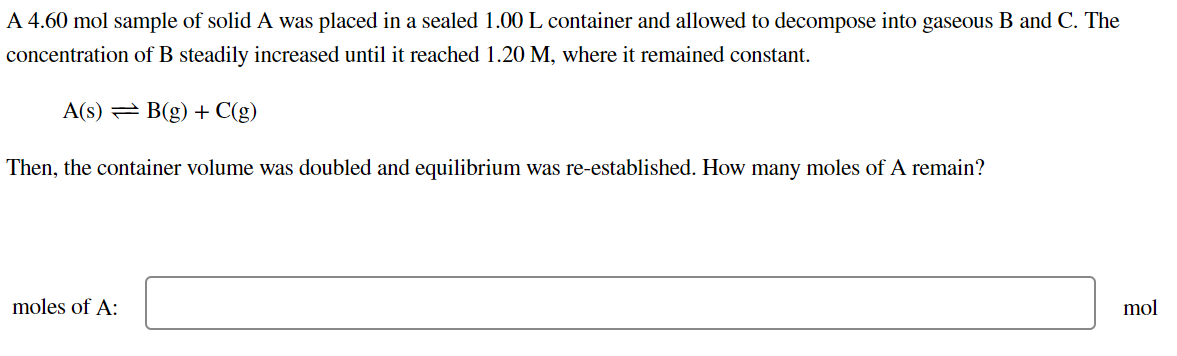 Solved A 4.60 mol sample of solid A was placed in a sealed | Chegg.com