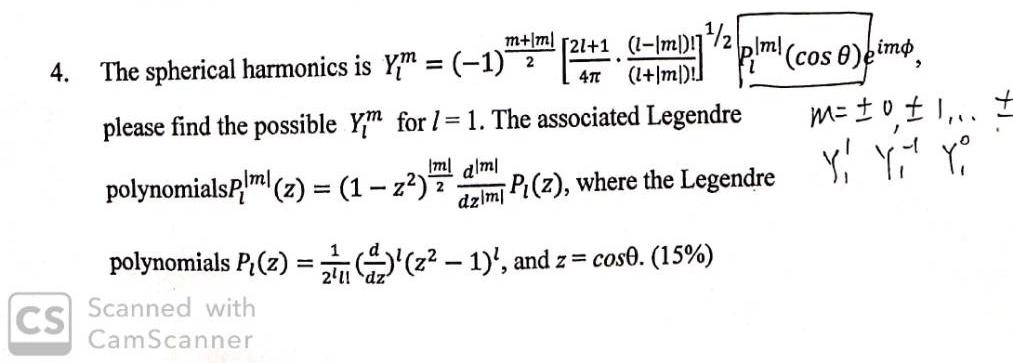Solved 4. The spherical harmonics is | Chegg.com