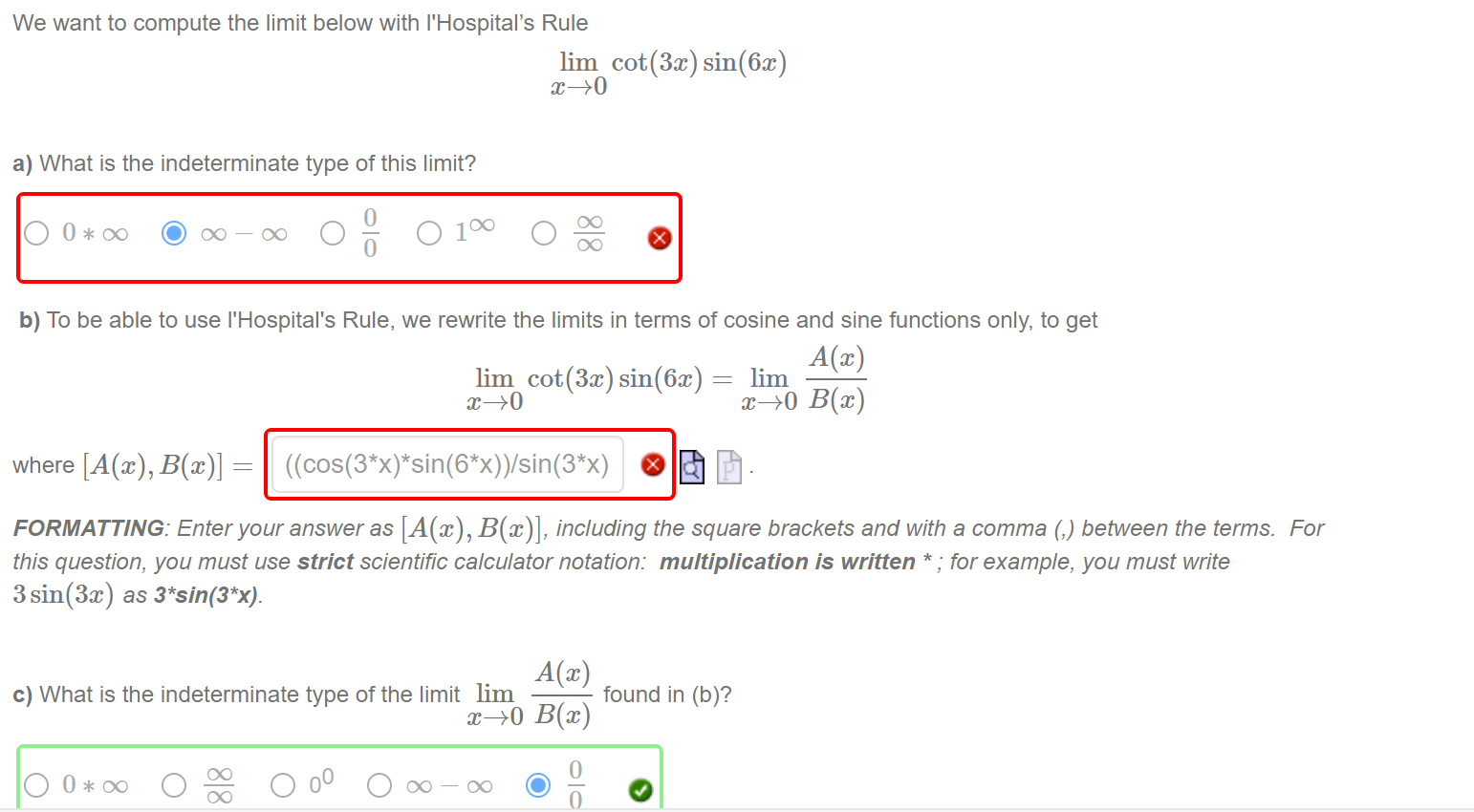 Solved We want to compute the limit below with l'Hospital's | Chegg.com