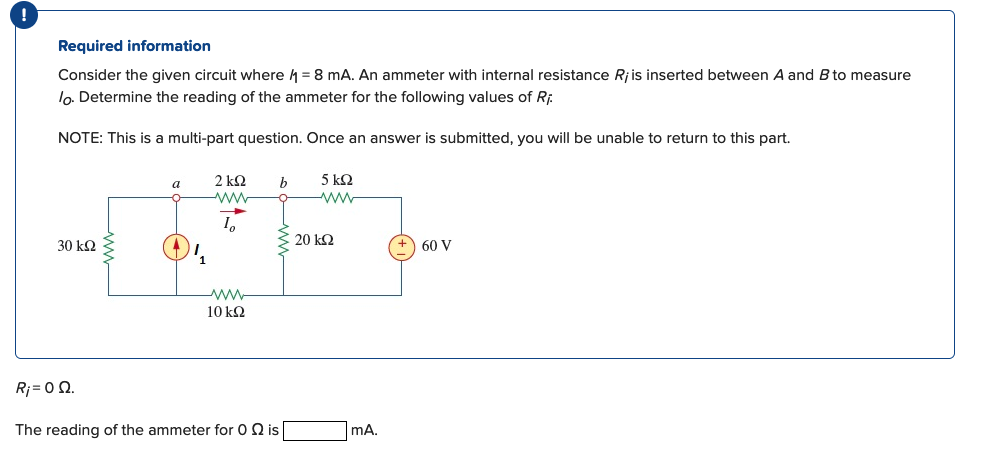 Solved Required information Consider the given circuit where | Chegg.com