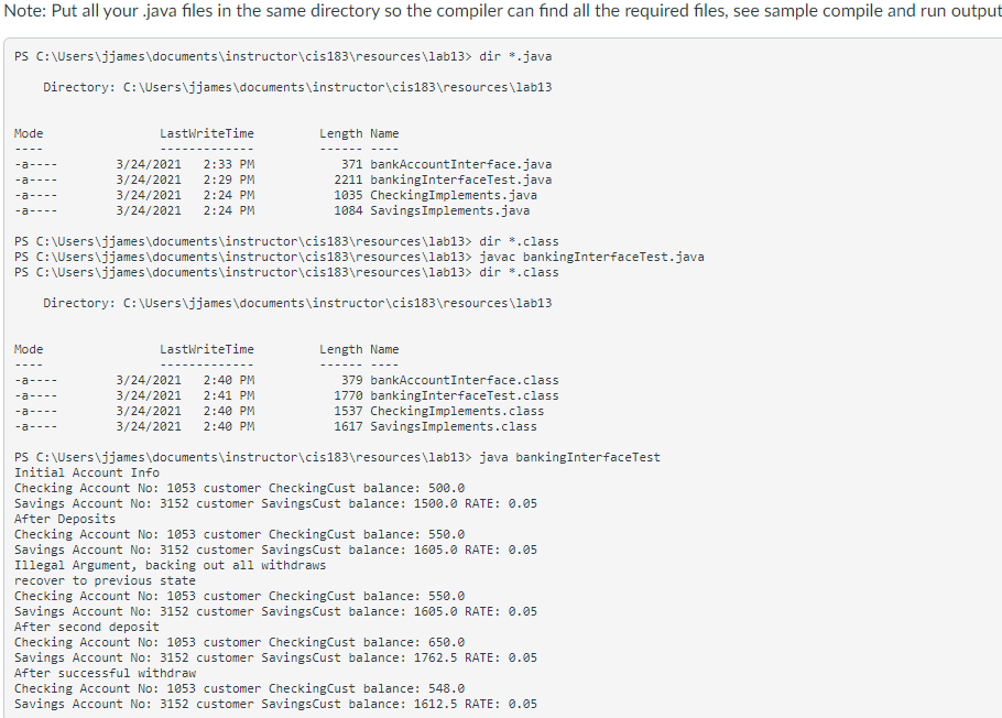 Solved Checking and Savings account classes now Implements | Chegg.com
