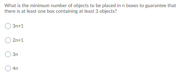Solved What is the minimum number of objects to be placed in | Chegg.com