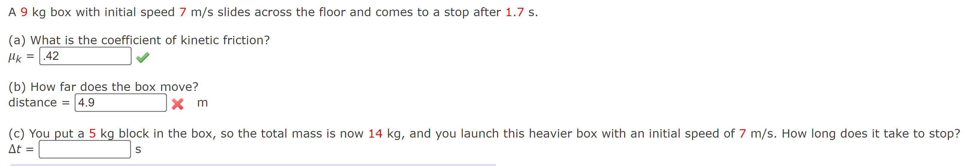 Solved A 9 kg box with initial speed 7 m/s slides across the | Chegg.com