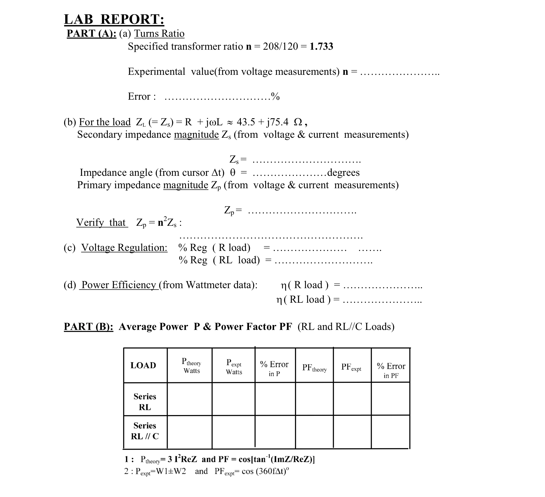 Solved LAB REPORT:PART (A): (a) ﻿Turns RatioSpecified | Chegg.com