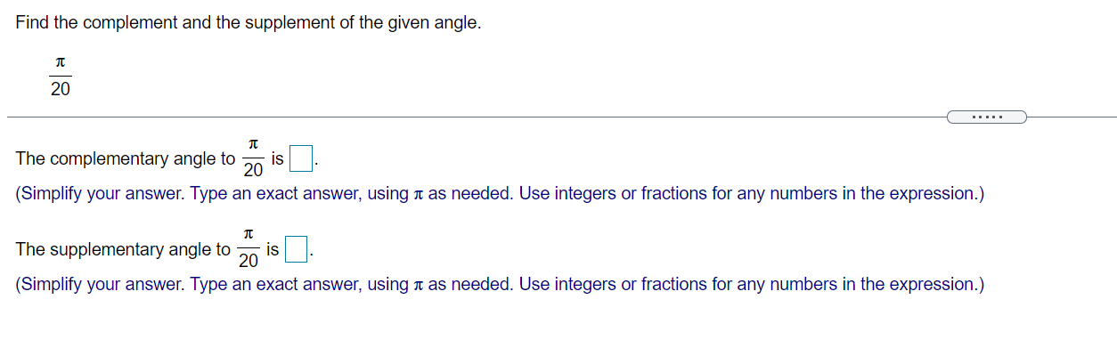 Solved Find the complement and the supplement of the given | Chegg.com