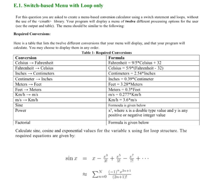 Solved E.1. Switch-based Menu with Loop only For this | Chegg.com