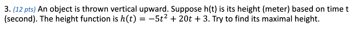 Solved 3. (12 pts) An object is thrown vertical upward. | Chegg.com