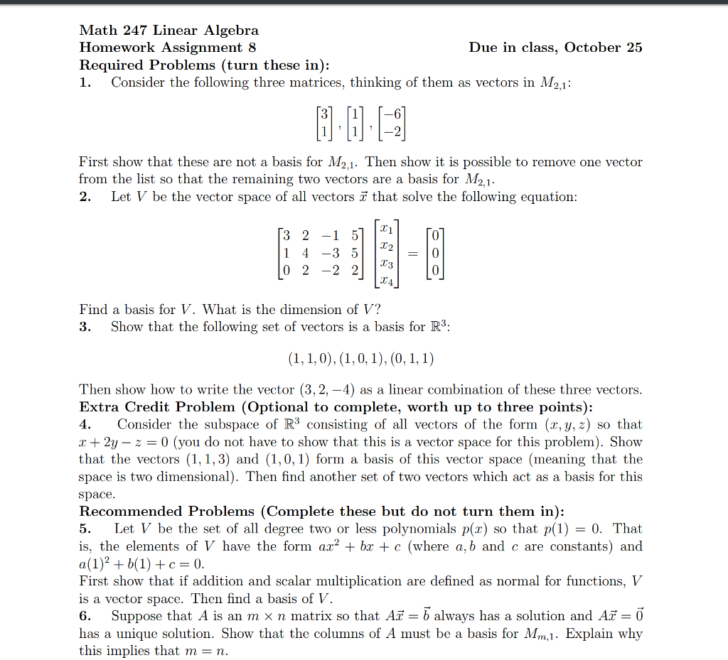 Solved Math 247 Linear Algebra Homework Assignment £8 | Chegg.com