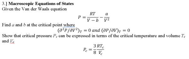 Solved a 3.] Macroscopic Equations of States Given the Van | Chegg.com