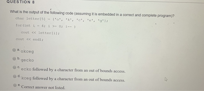 Solved QUESTION 8 What is the output of the following code | Chegg.com