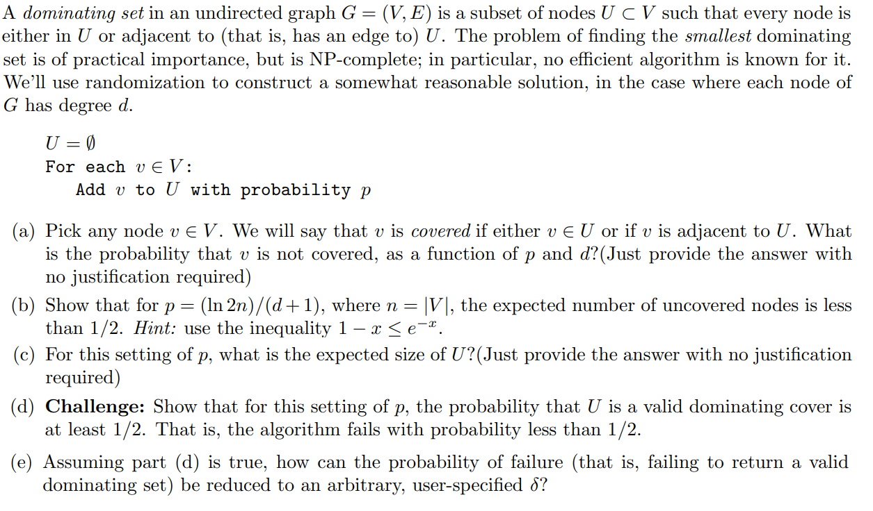 A dominating set in an undirected graph G = (V, E) is | Chegg.com