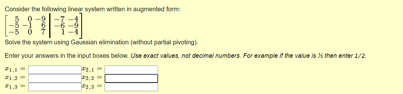 Solved Consider the following linear system written in | Chegg.com