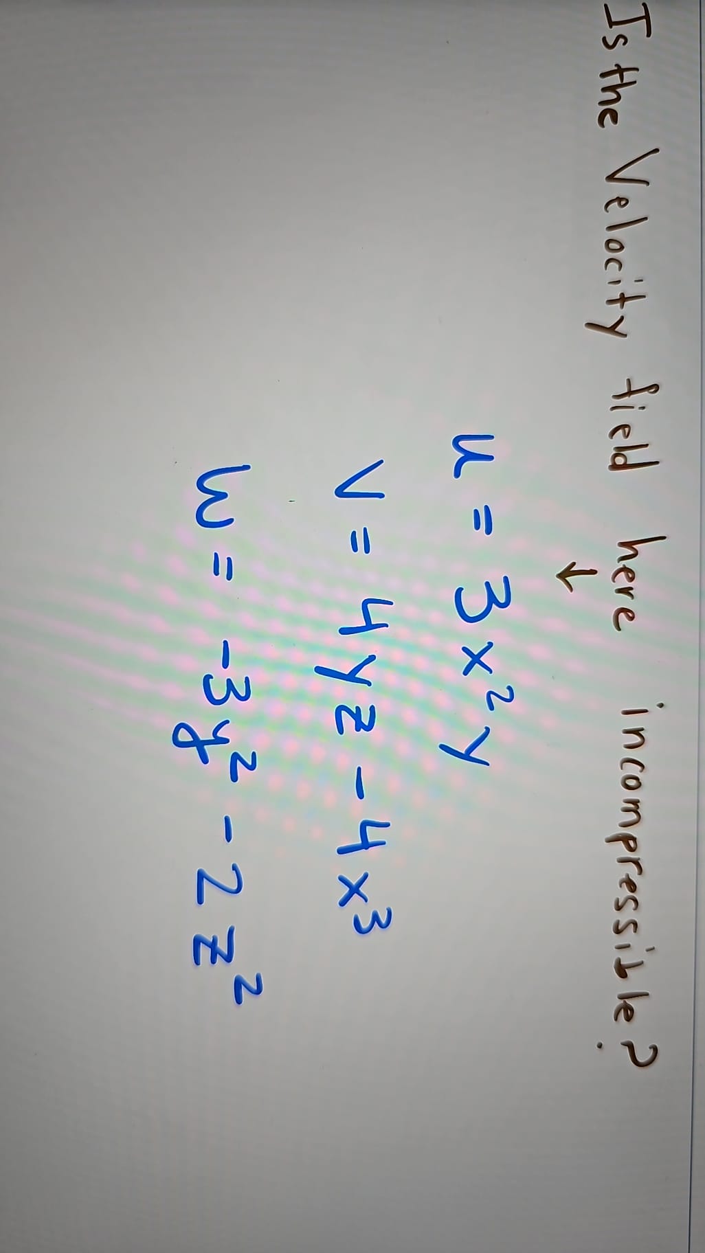 Solved Is the Velocity field here incompressible? \\[ | Chegg.com