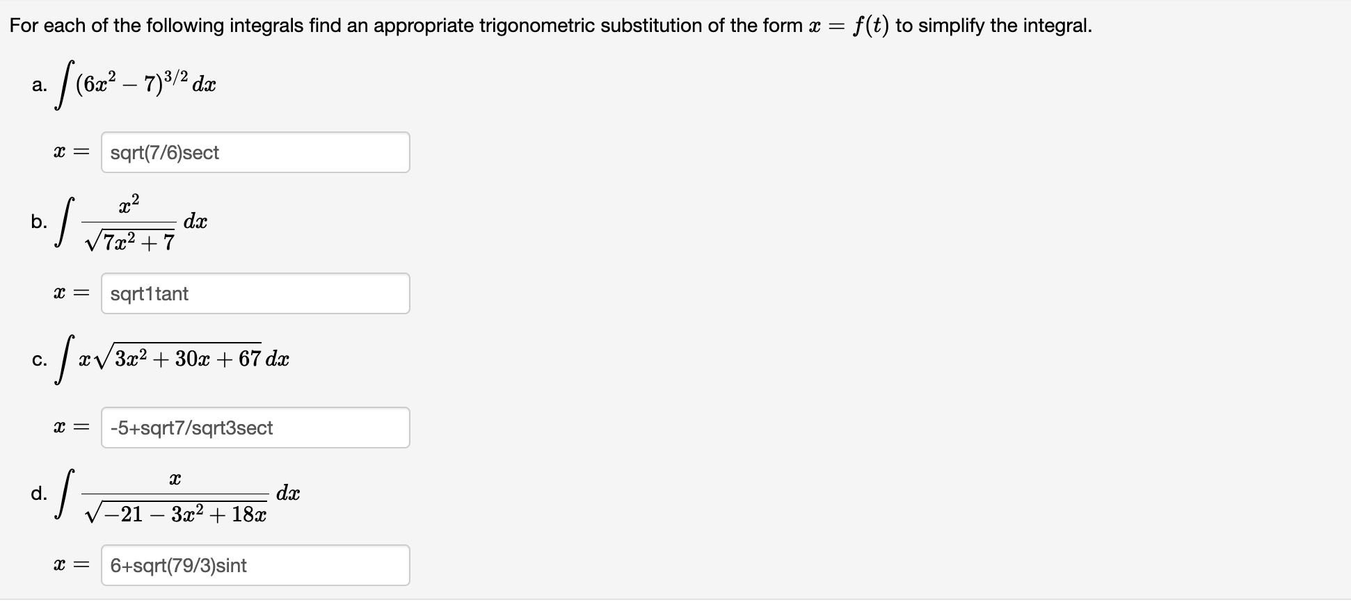Solved For each of the following integrals find an | Chegg.com