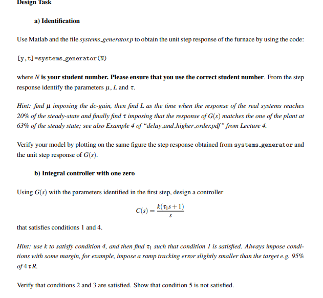 You have been asked to design a controller to control | Chegg.com