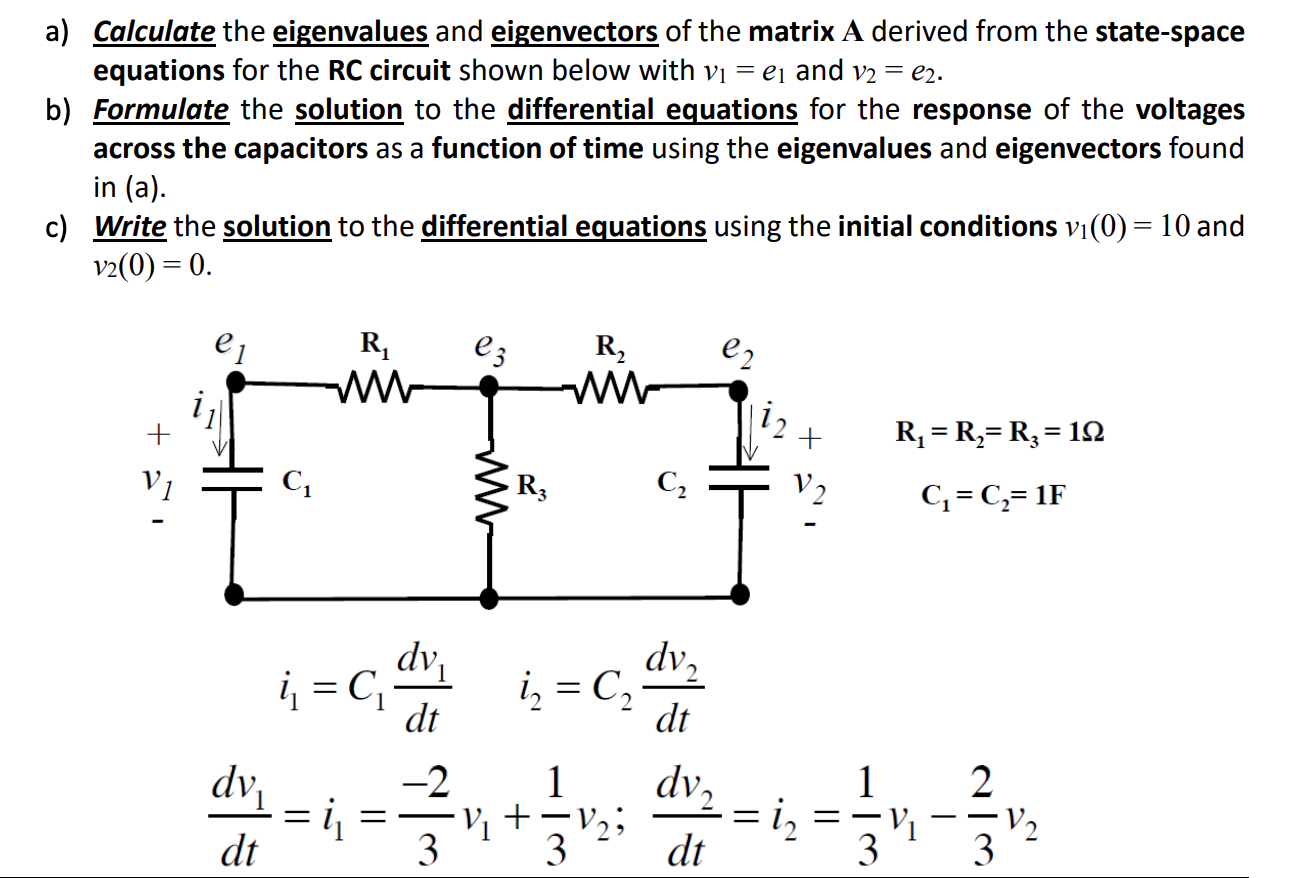 Solved a) Calculate the eigenvalues and eigenvectors of the | Chegg.com
