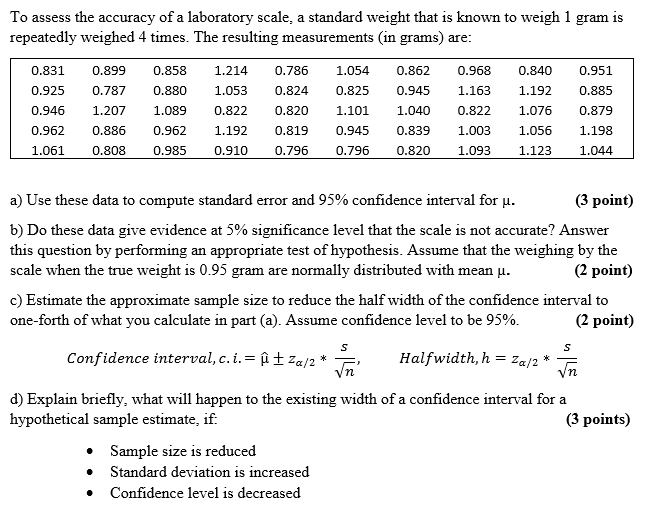 Solved To assess the accuracy of a laboratory scale, a | Chegg.com