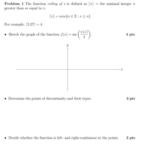 Solved Problem 1 The function ceiling of 1 is defined as [2] | Chegg.com