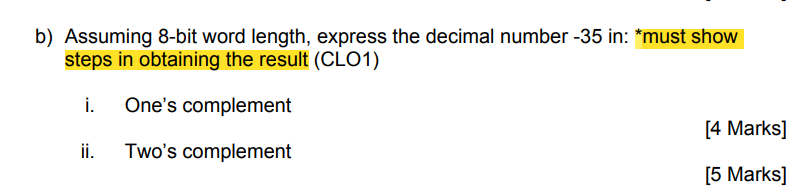Solved b) Assuming 8-bit word length, express the decimal | Chegg.com