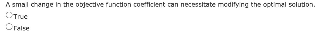 Solved A small change in the objective function coefficient | Chegg.com