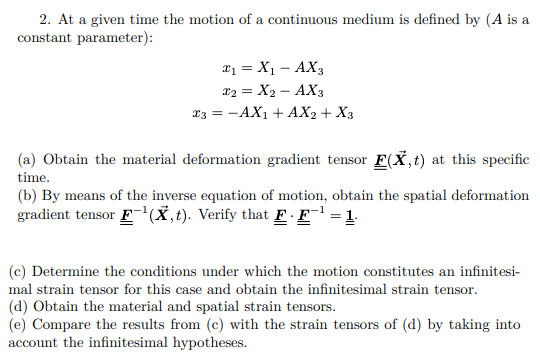 Solved 2. At a given time the motion of a continuous medium | Chegg.com