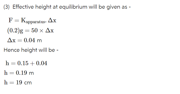 Solved (3) Effective height at equilibrium will be given as | Chegg.com