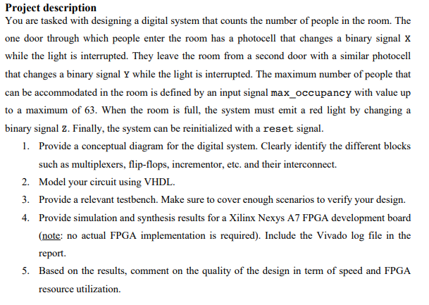 Solved Project description You are tasked with designing a | Chegg.com