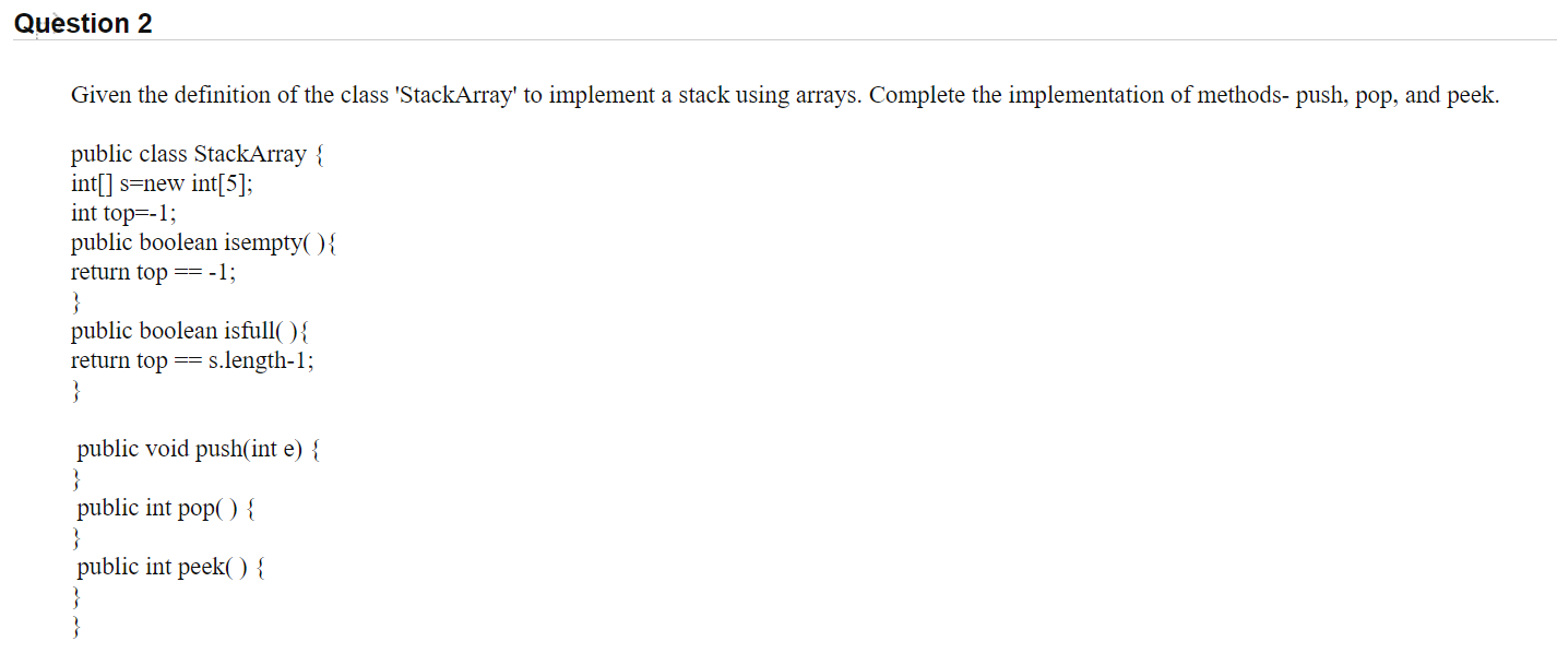 Solved Question 2 Given The Definition Of The Class 