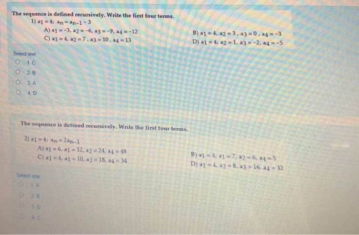 Solved The sequence is defined recursively. Write the first | Chegg.com