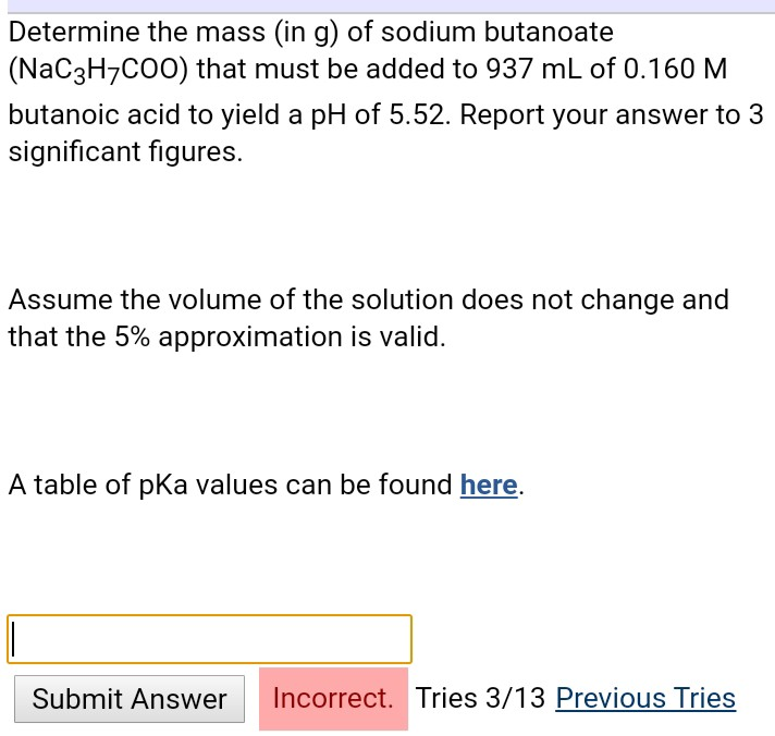 Solved Determine the mass (in g) of sodium butanoate | Chegg.com