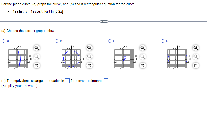 Solved For the plane curve, (a) graph the curve, and (b) | Chegg.com