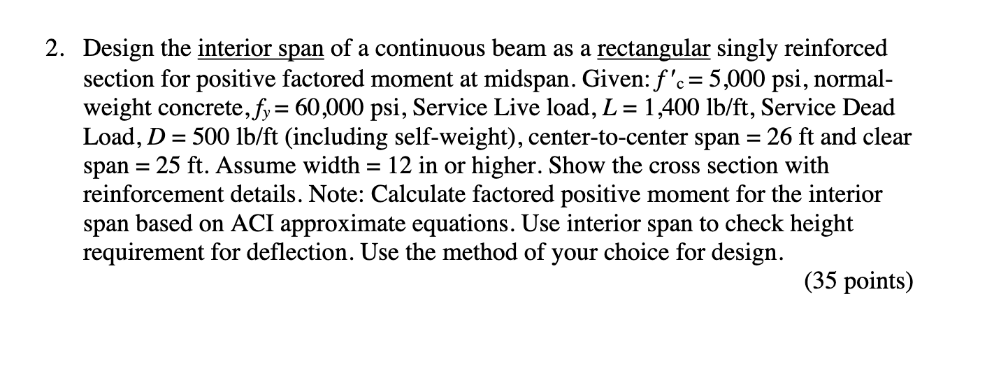 Solved 2. Design the interior span of a continuous beam as a | Chegg.com