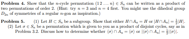 Solved Problem 4. Show that the n-cycle permutation (12...n) | Chegg.com