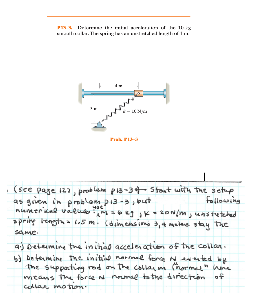 Solved P13–3. Determine the initial acceleration of the | Chegg.com