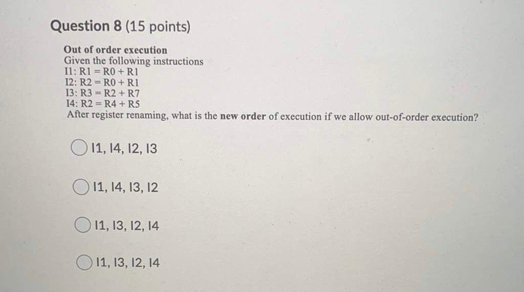 Solved Question 8 (15 points) Out of order execution Given | Chegg.com