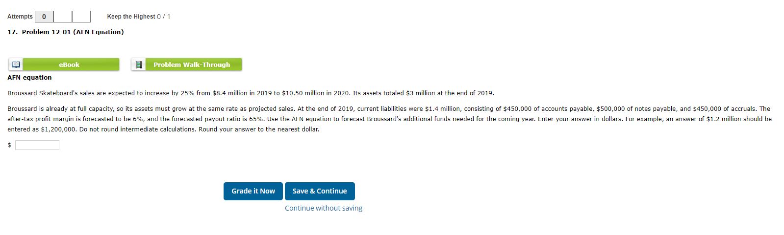 Solved AttemptsKeep the Highest 0117. ﻿Problem 12-01 (AFN | Chegg.com