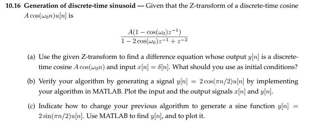 Solved 1016 Generation Of Discrete Time Sinusoid Given 